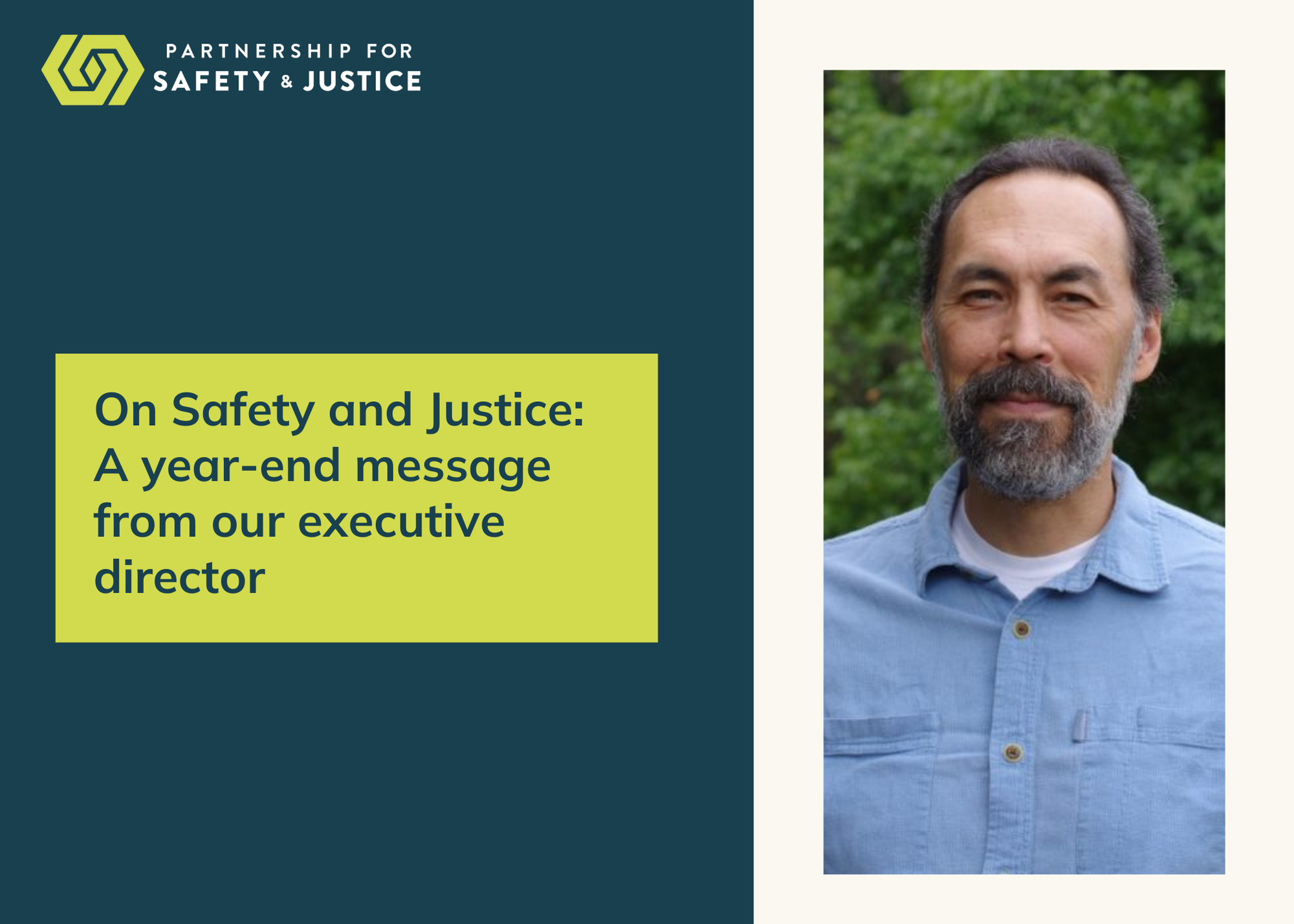 On Safety and Justice: A year-end message from our executive director ...